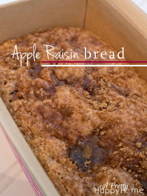 Apple Raisin Bread – A Pretty Happy Home